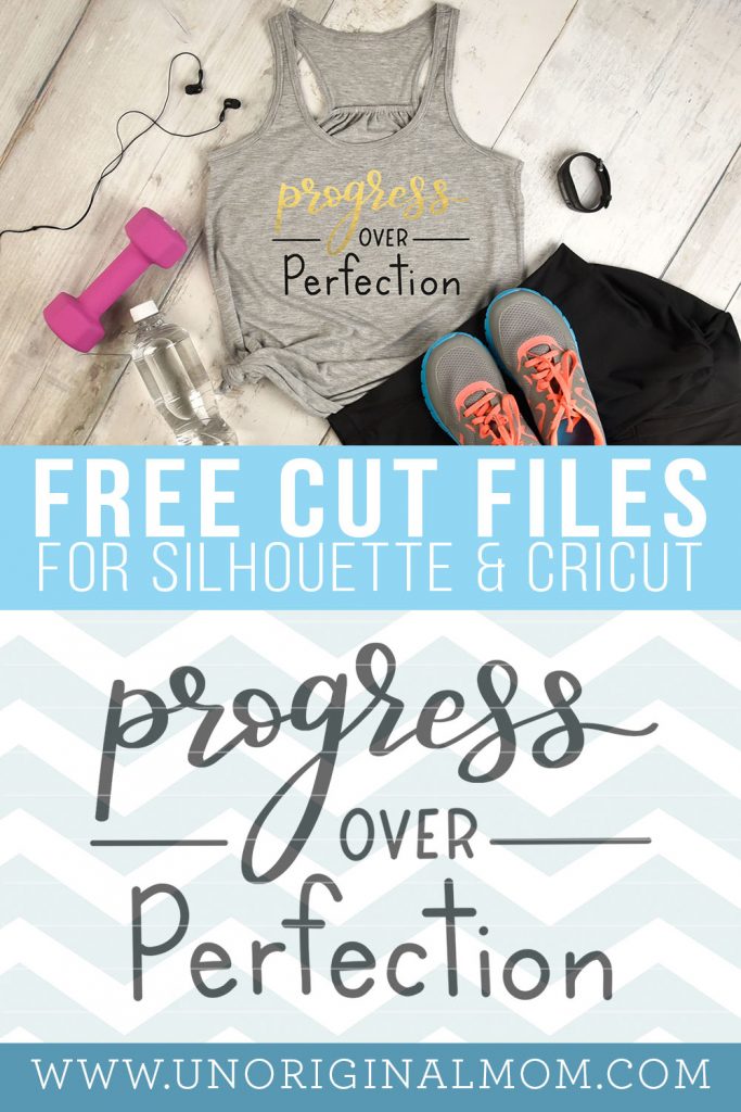 Free SVG: Progress Over Perfection - unOriginal Mom